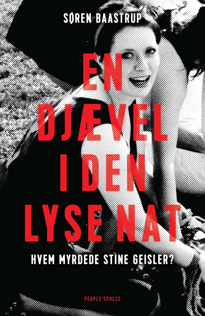 HVEM MYRDEDE STINE GEISLER? - True Crime Agency